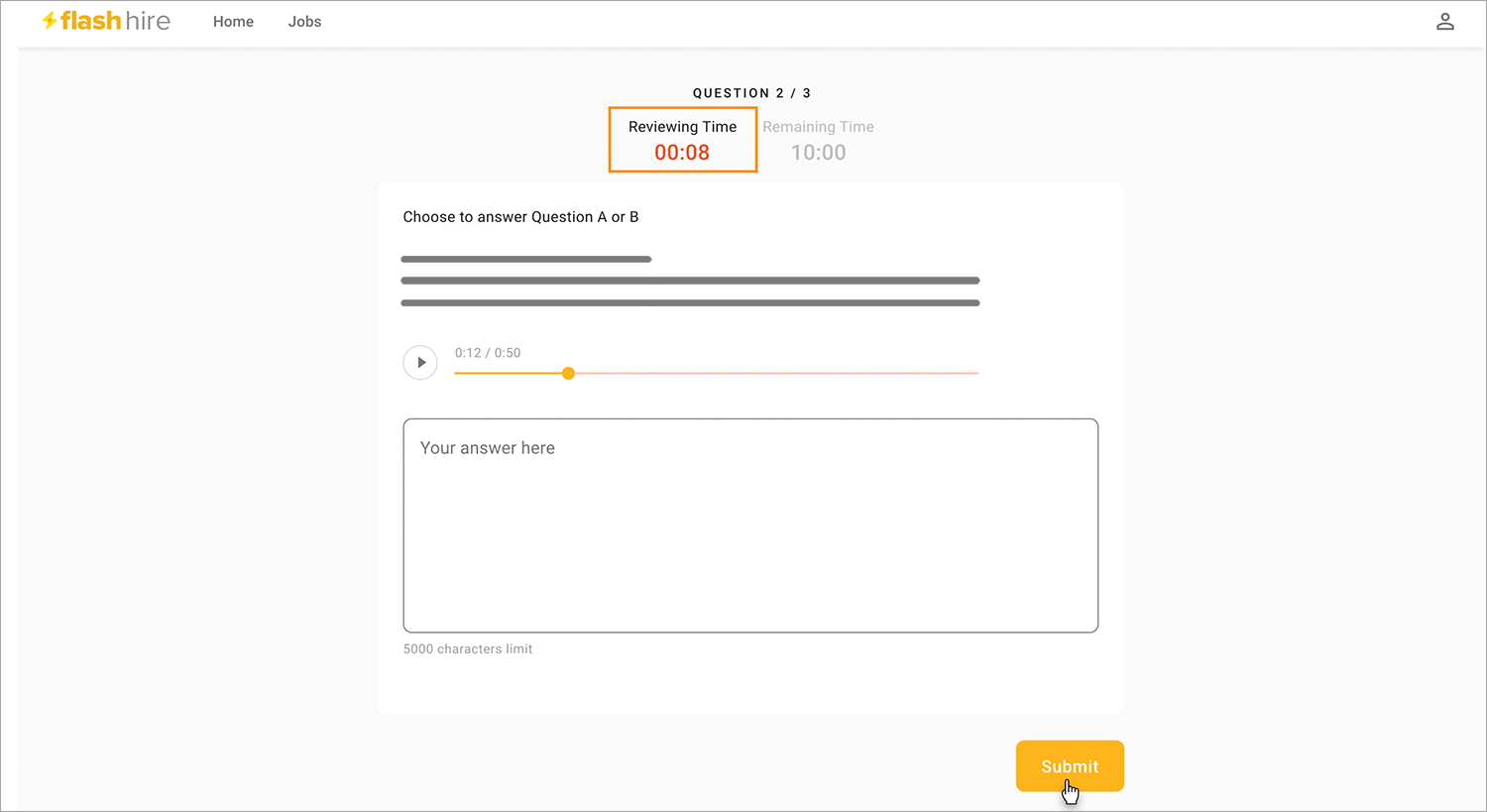 Complete assessments for the position – FLASH Hire